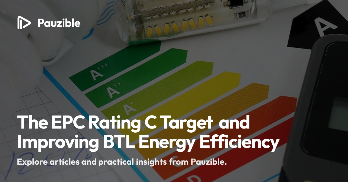Boost Rental Value: Achieve EPC Rating C by 2030 | Pauzible