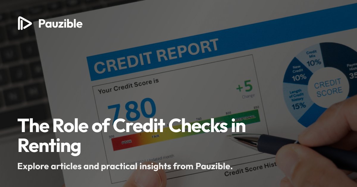 Landlord Credit Checks for Renting: 2025 UK Tenant Guide | Pauzible
